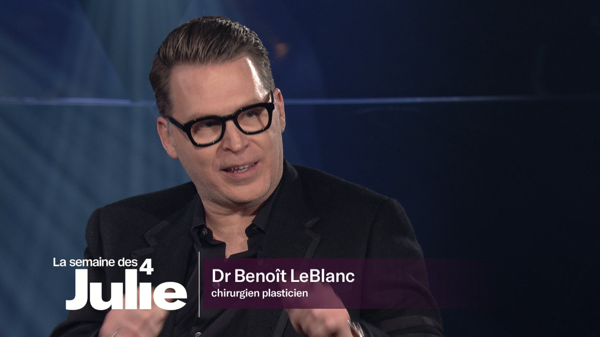 La semaine des 4 Julie | Le Chirurgien Plasticien Dr Benoît LeBlanc se joint à nous | Noovo